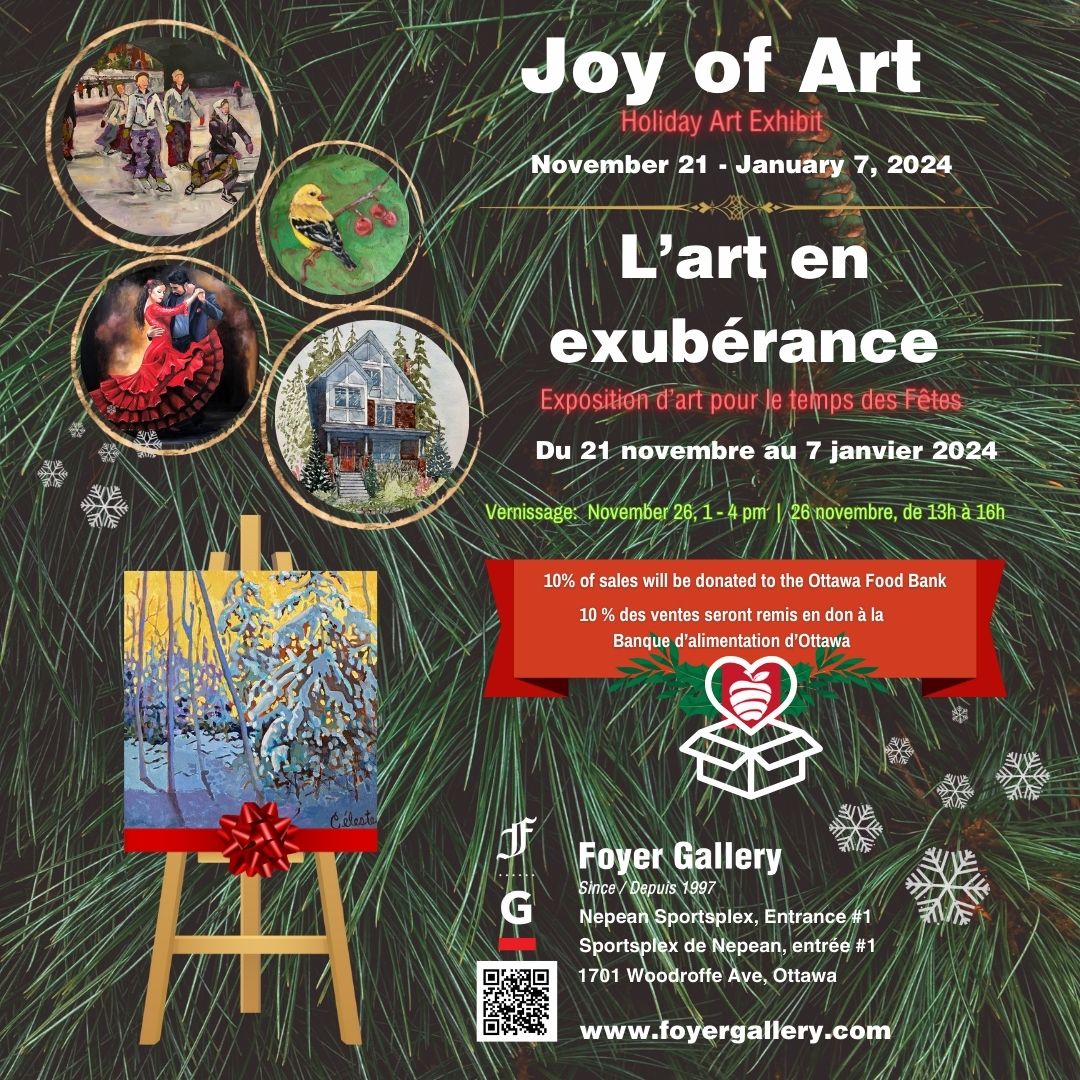 Joy of Art / L'art en exubérance - Foyer Gallery